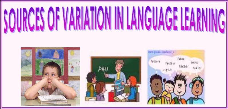 Sources of Variation in Language Learning: What are the Contextual ...