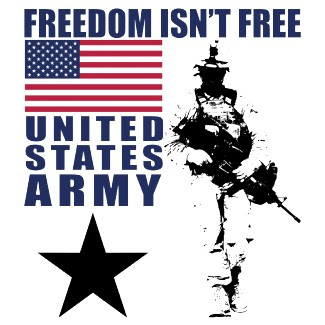 Pro Art Military T-Shirts: Army "Freedom Isn't Free"