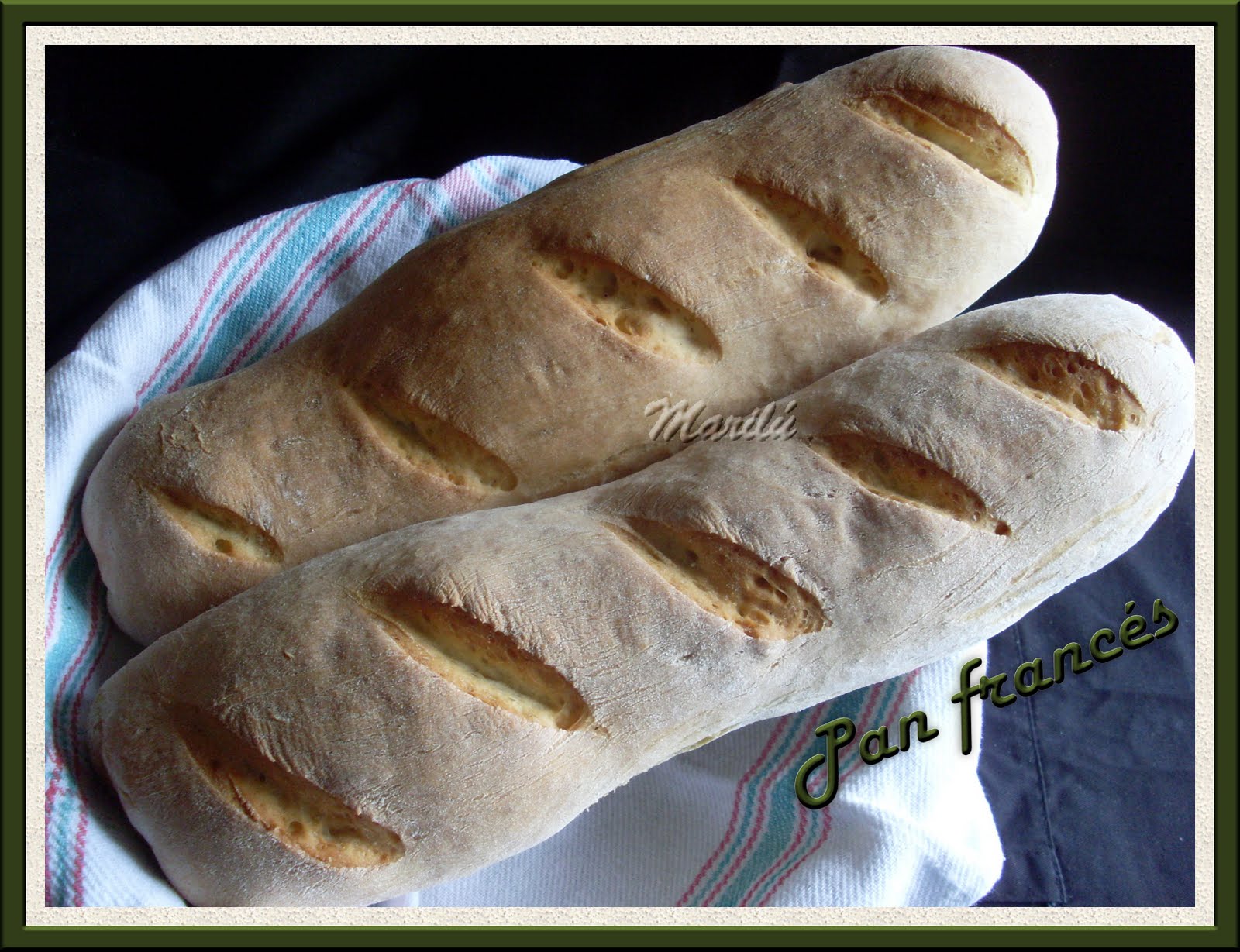 Marilú Entre Pucheros: PAN FRANCÉS