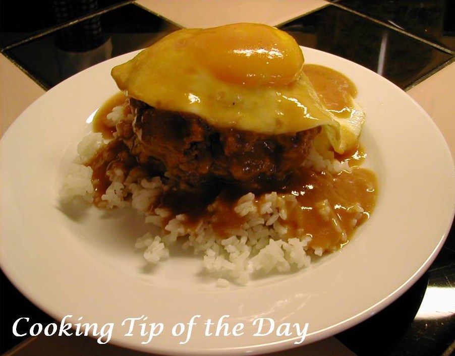 Cooking Tip of the Day: Recipe: Loco Moco