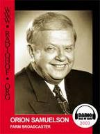 Chicago Radio Spotlight: Orion Samuelson