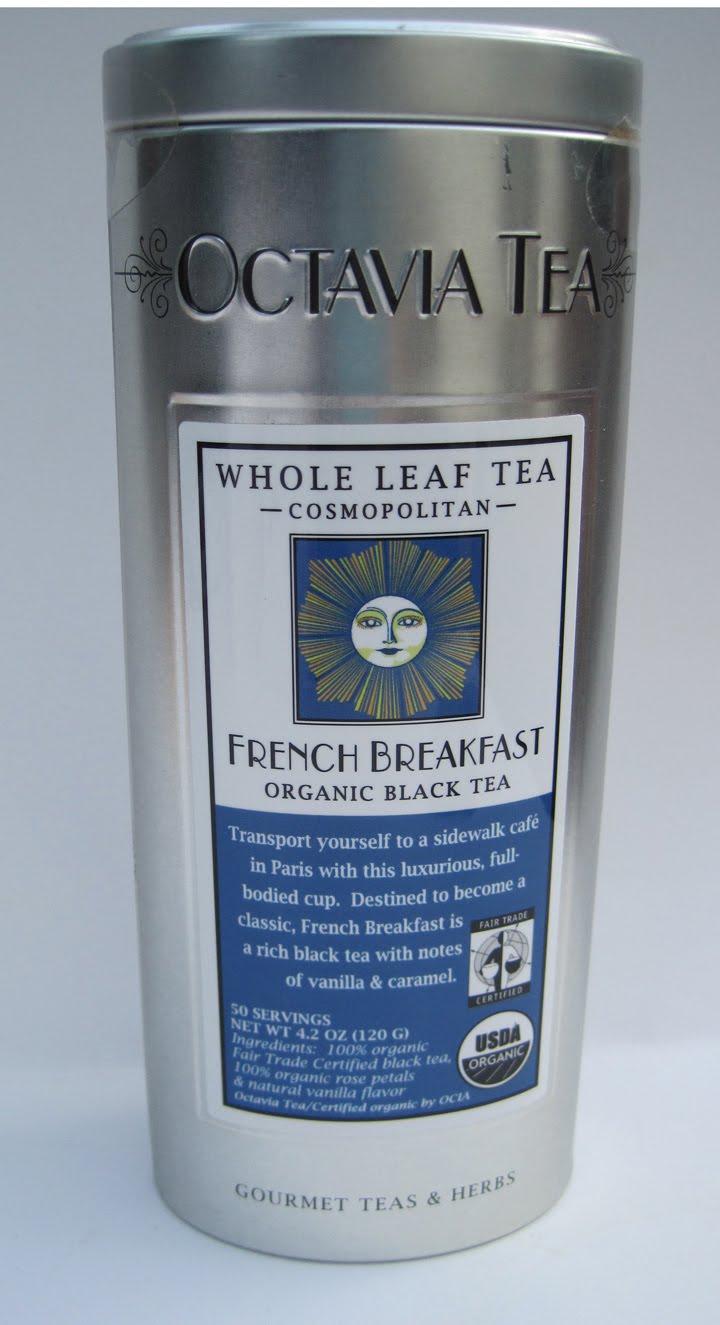 Tea With Friends: Octavia Tea's French Breakfast Tea