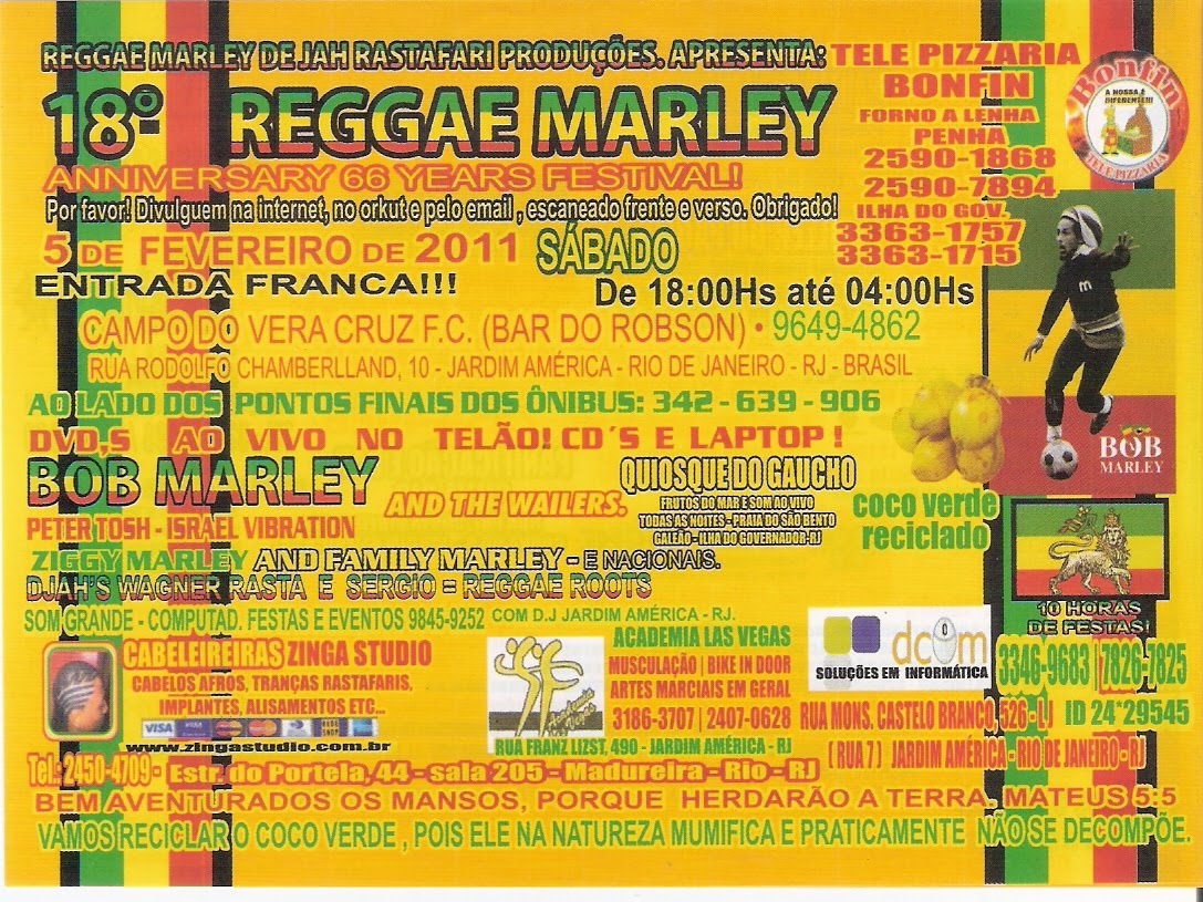 TUDO AO MESMO TEMPO AGORA !: 18º REGGAE MARLEY FESTIVAL...SÁB.05 ...