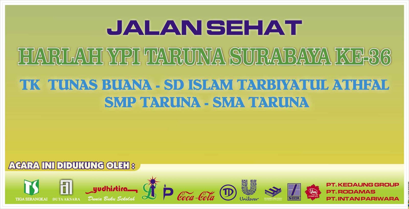 smart advertising: Spanduk Jalan Sehat