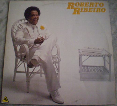 70 ANOS DE ROBERTO RIBEIRO ~ Musicaria Brasil