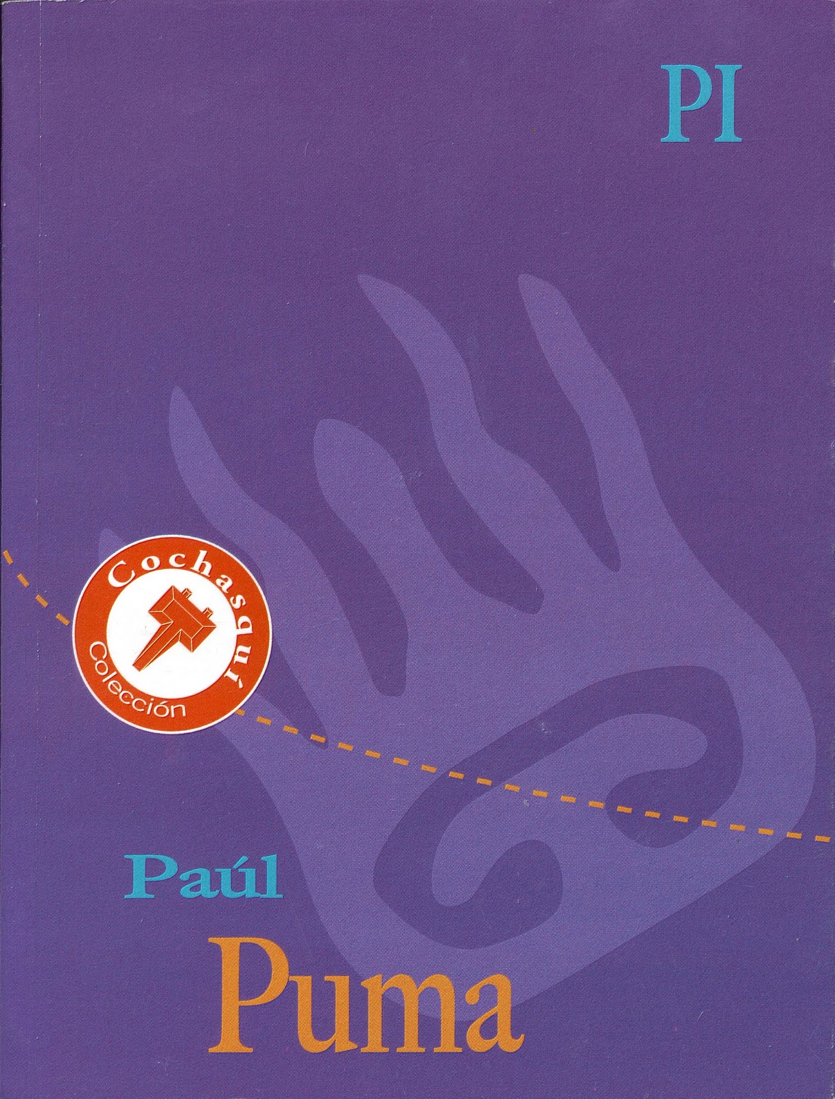 Certezas Híbridas: Poemario: "PI" de Paúl Puma - LIBRO I: GUAYASAMÍN ...
