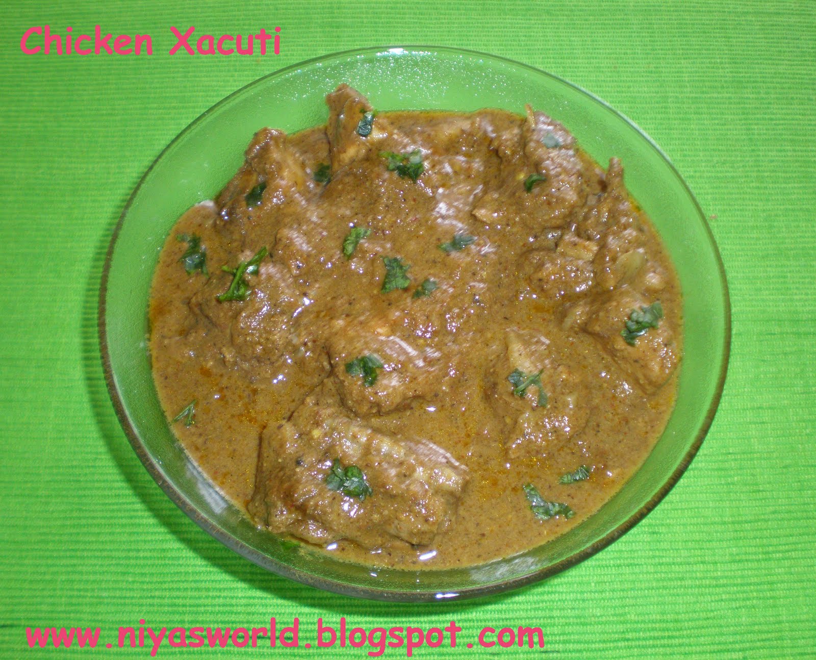 Niya's World: Chicken Xacuti