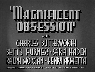 L'Abruttin: Magnificent Obsession / Le Secret magnifique (1935) de John ...