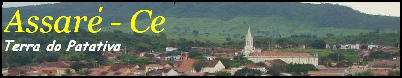 Assaré: Assaré - CE / Histórico