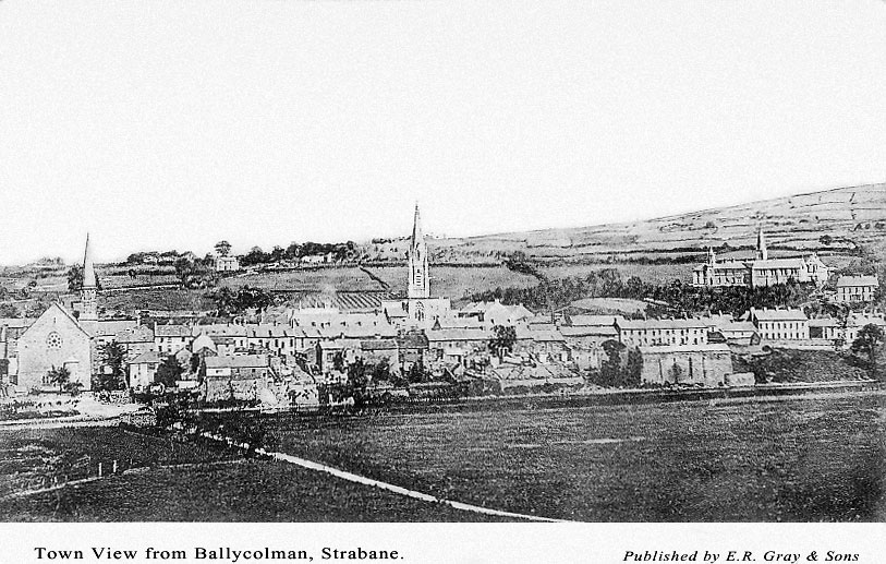 Old Strabane Blog: Town c1902 - NE from Ballycolman