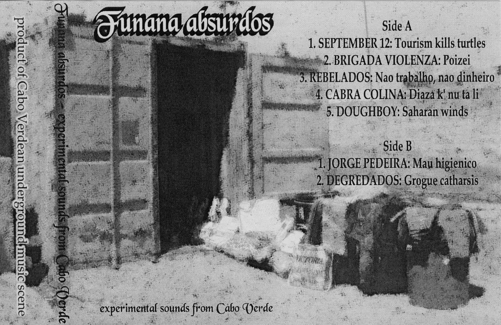 Kaamoshow: FUNANA ABSURDOS - EXPERIMENTAL SOUNDS FROM CABO VERDE