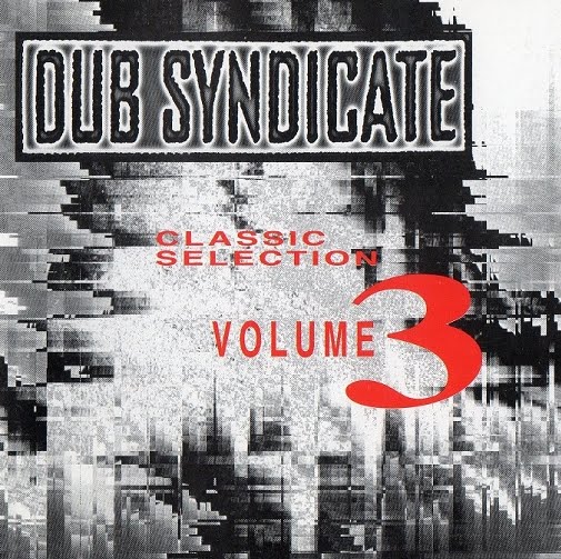 Reggaediscography: DUB SYNDICATE - DISCOGRAPHY