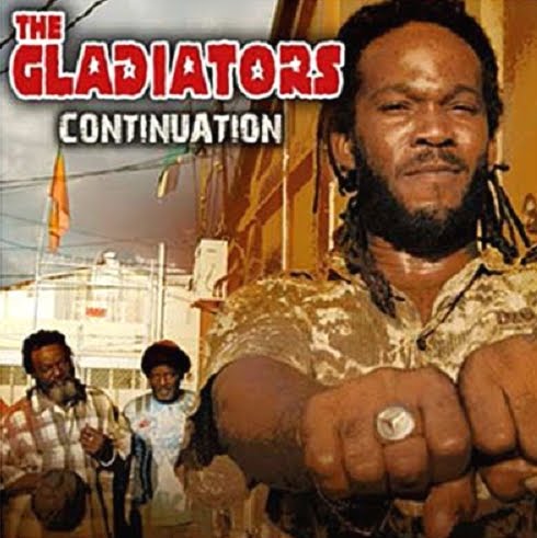 Reggaediscography: THE GLADIATORS (Reggae Band) - DISCOGRAPHY