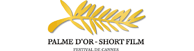 MEGATRON: Festival de Cannes: "Palme d'Or - Short Film"