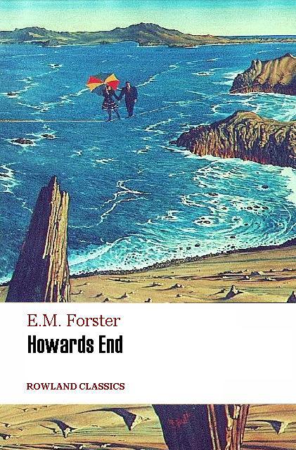 Rowland Book Collections: Howards End by E.M. Forster