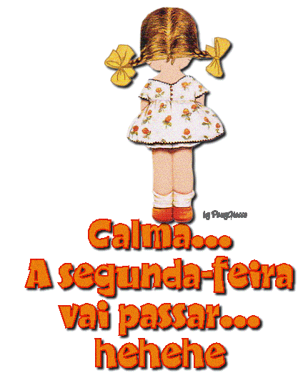 Gifs, Mensagens e Imagens: Segunda -Feira