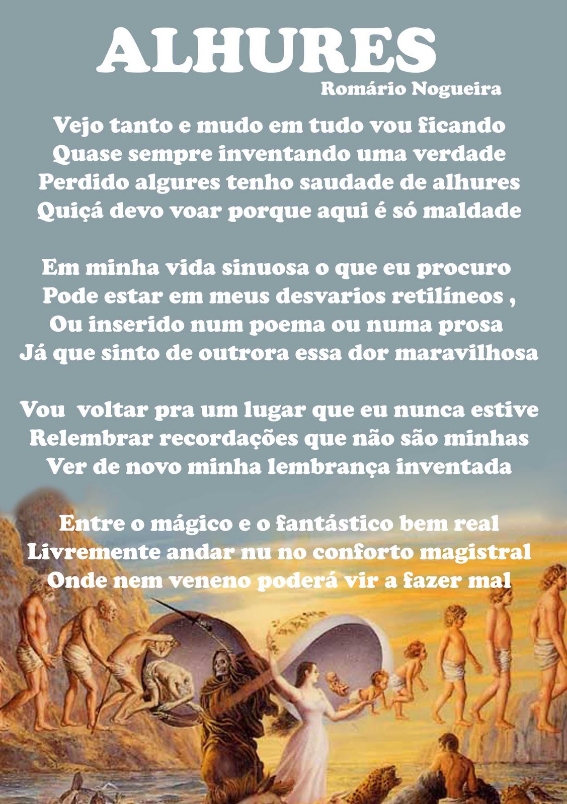 Apenas Poemas: ALHURES