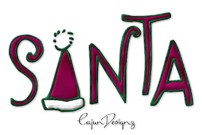 CajunDesignScrapz: Santa Word Art