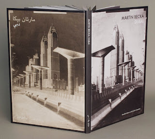 The Independent Photo Book: Martin Becka - Dubai Transmutations