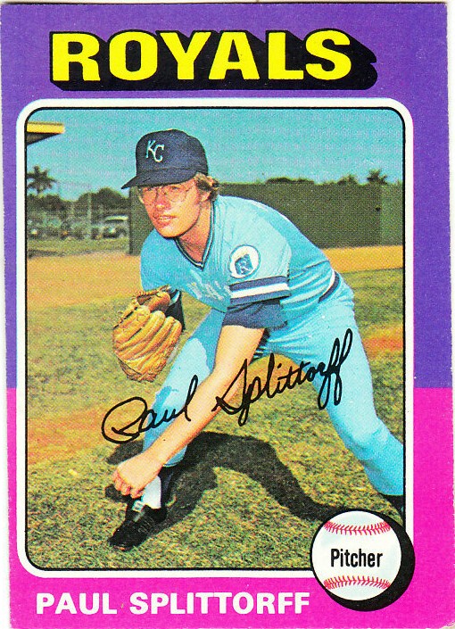 1975 Topps (it's far out, man): #340 - Paul Splittorff
