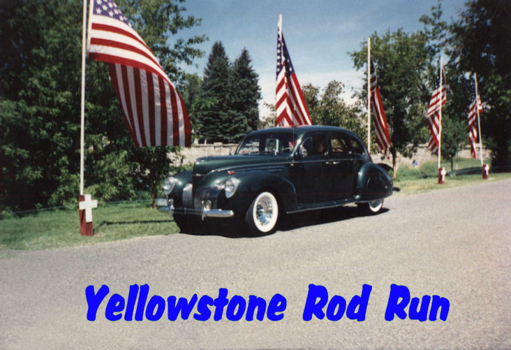 Yellowstone Rod Run