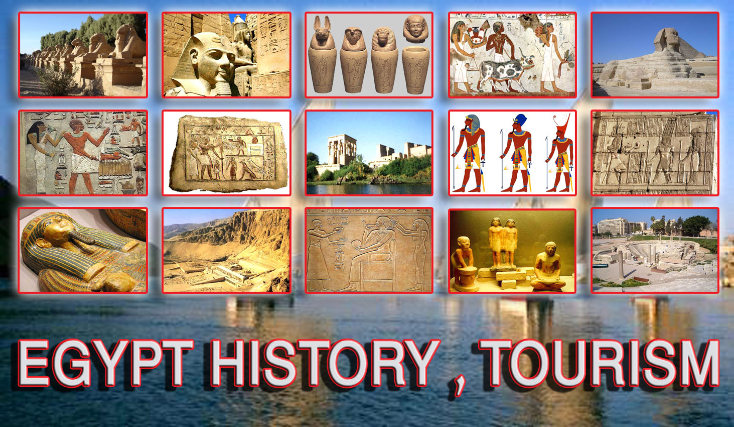 EGYPT HISTORY , TOURISM: Home