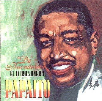 BABE(B)LOGUE: Papaito - De Buenavista El Otro Sonero (2001)