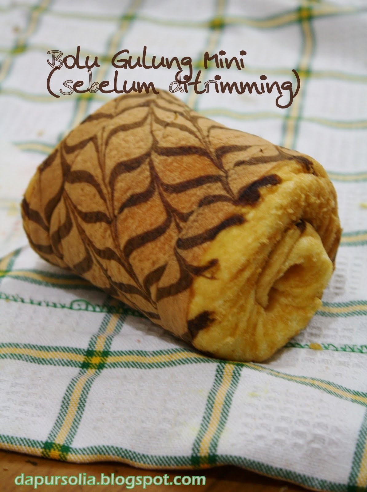 ** DAPUR SOLIA **: Bolu Gulung Mini