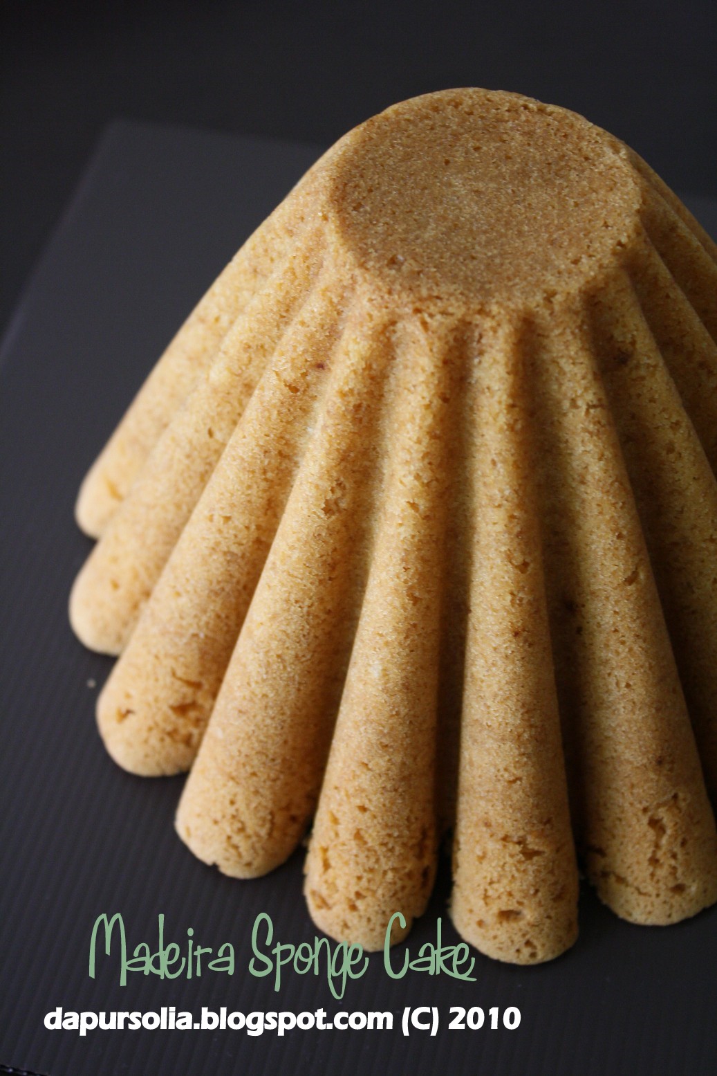 ** DAPUR SOLIA **: Madeira Sponge Cake