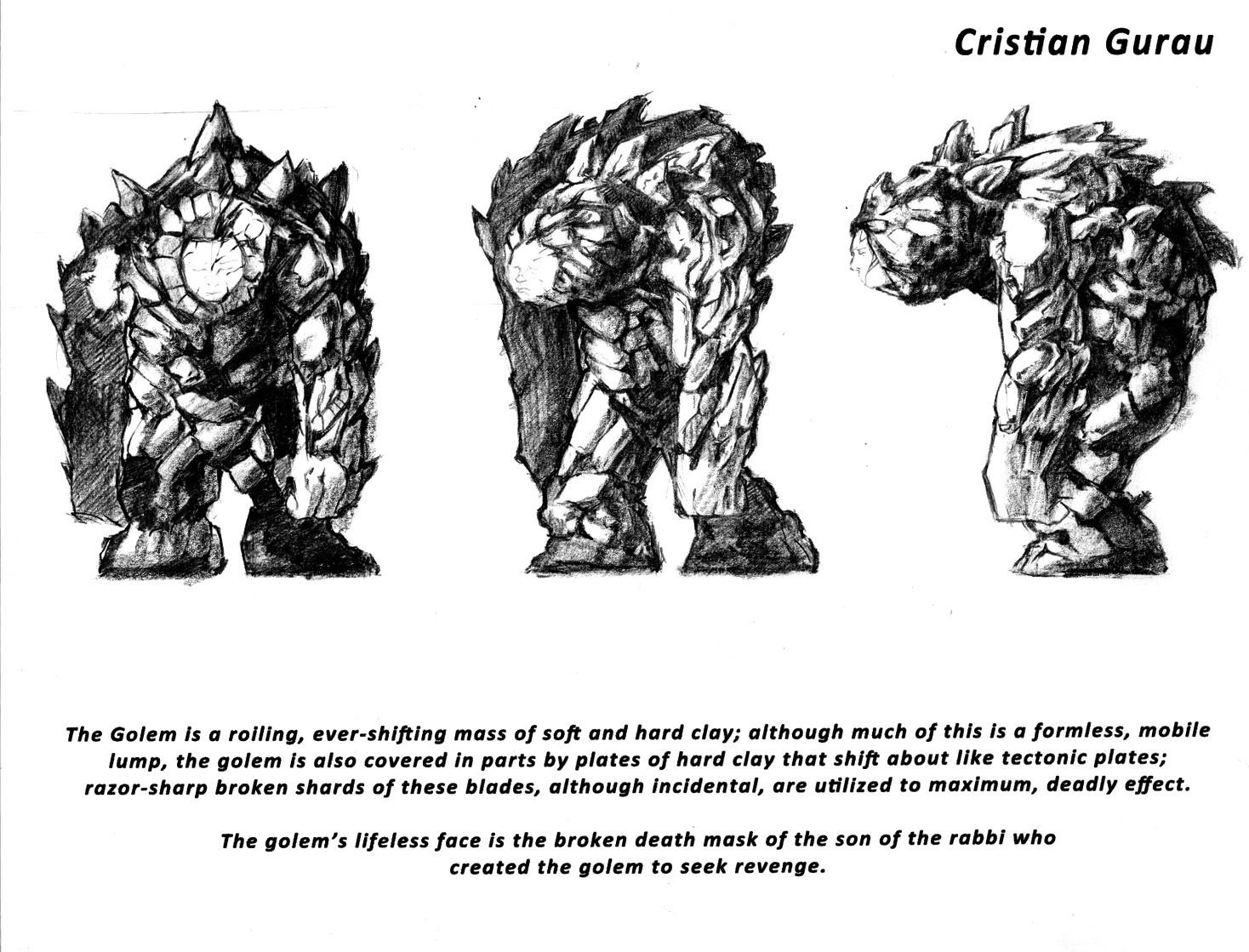 Work in Progress: Golem