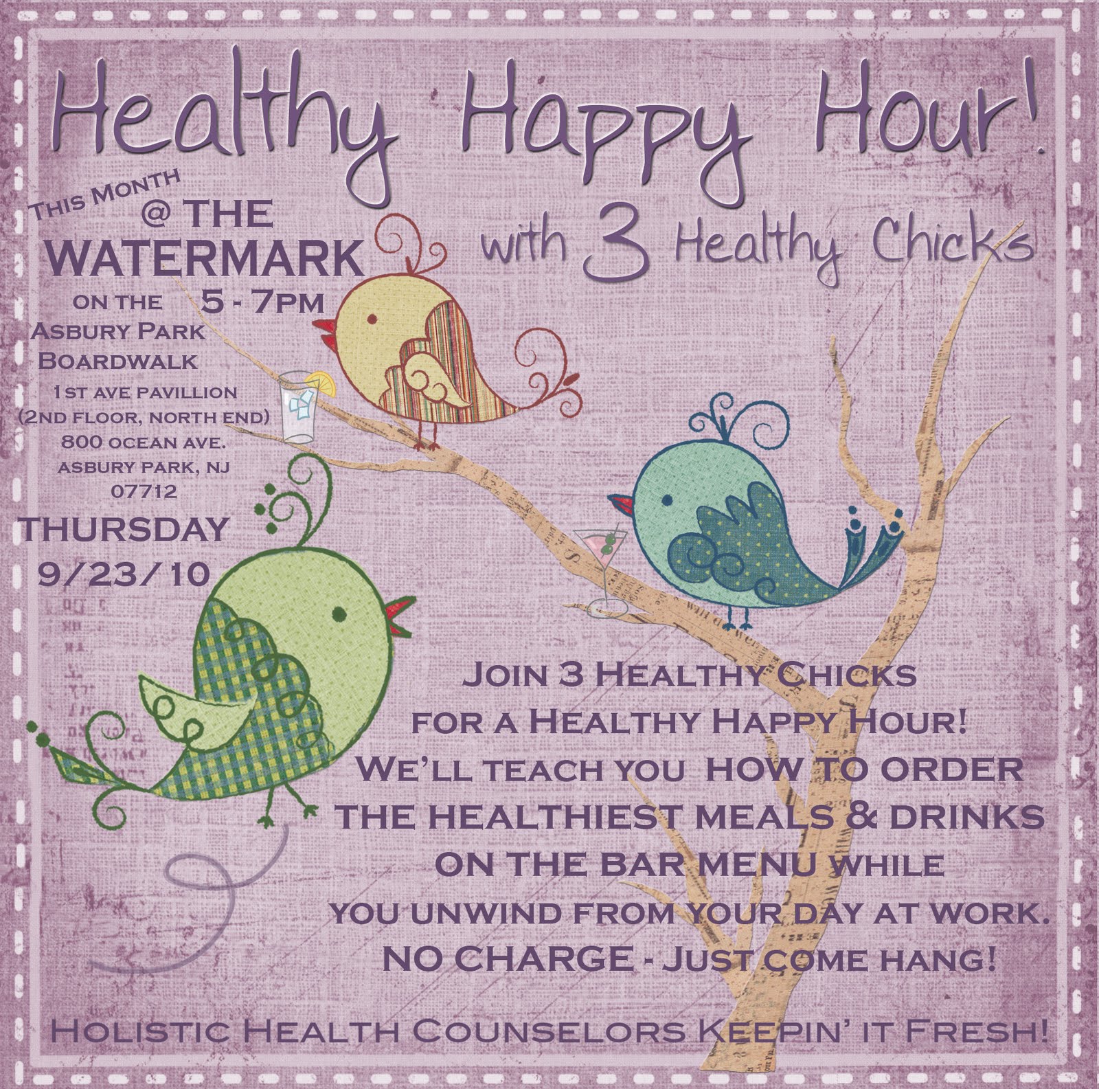 3 Healthy Chicks: Healthy Happy Hour - 9/23 @ Watermark