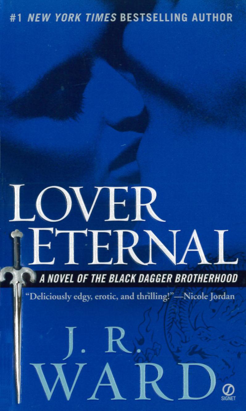 Book Covers: LOVER ETERNAL by J.R. Ward