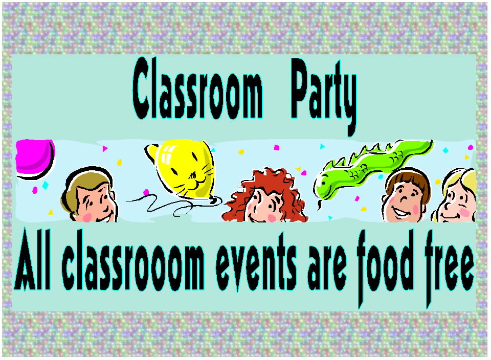 Free Posters and Signs: Classroom Party