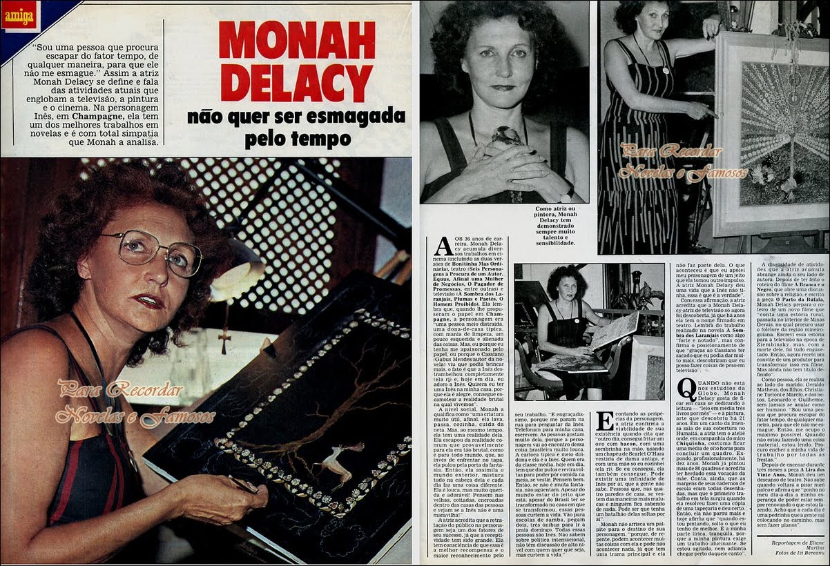 Para Recordar Novelas e Famosos: Monah Delacy "Não quer Esmagada pelo ...
