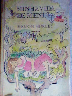 Blog da Anabela Jardim: Helena Morley, Minha Vida de Menina