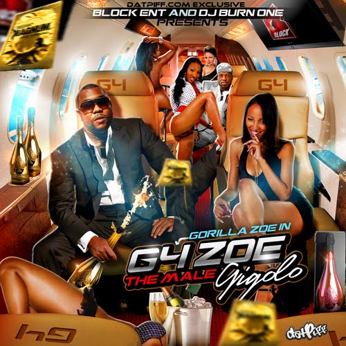 The Official DuWurk HD: HIP HOP HISTORY: MONTH OF FEB 28 MIXTAPES IN 28 DAYS GORILLA ZOE