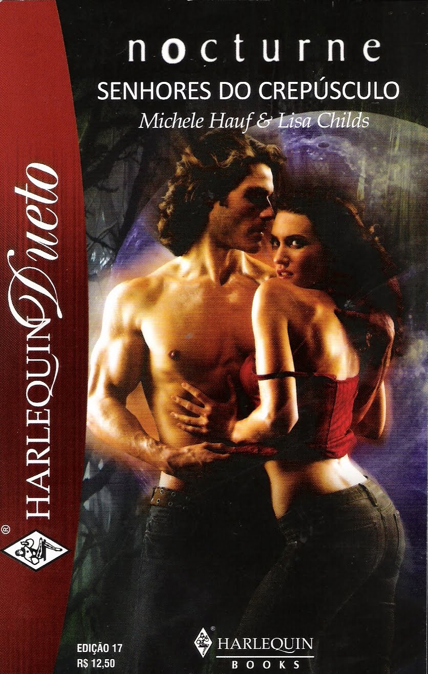 Meus Romances Blog: Beijo Da Lua - Michele Hauf & A Sociedade Secreta Dos Vampiros - Lisa Childs ...