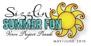 The Scalloped Edge: Verve's Sizzlin' Summer Fun Project Parade!