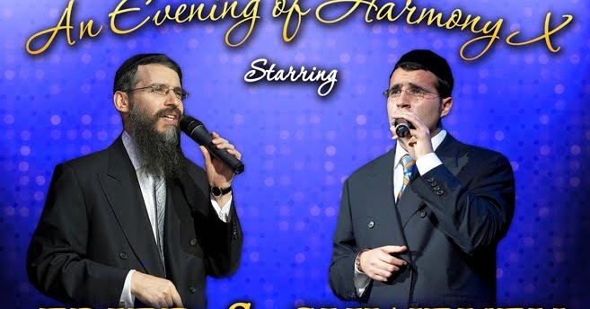 Avraham Fried & Yaakov Shwekey In Concert