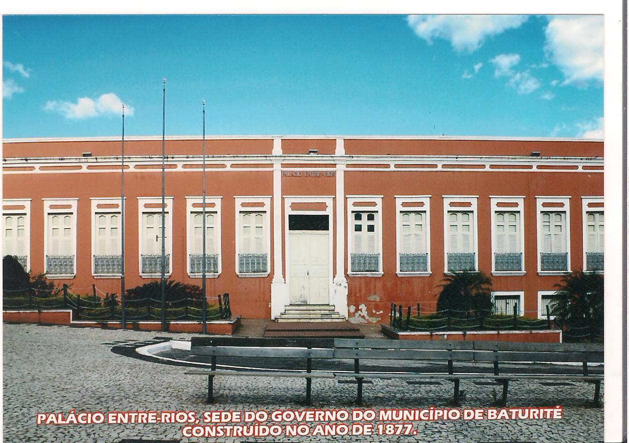 nina-baturite: PALÁCIO ENTRE RIOS PREFEITURA DE BATURITÉ