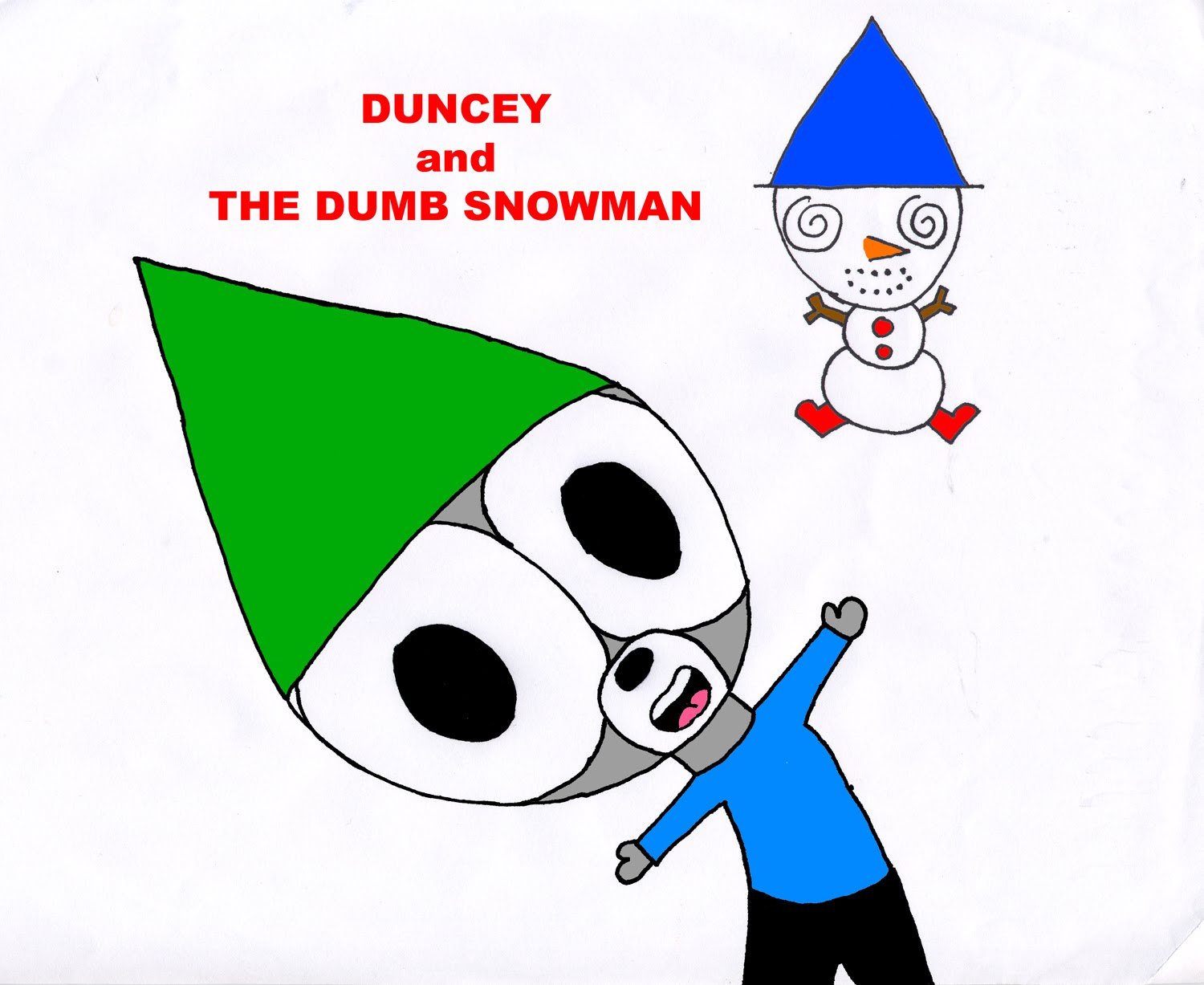 Teddy the Bear (and Other Shenanigans): More Duncey and the Dumb Snowman