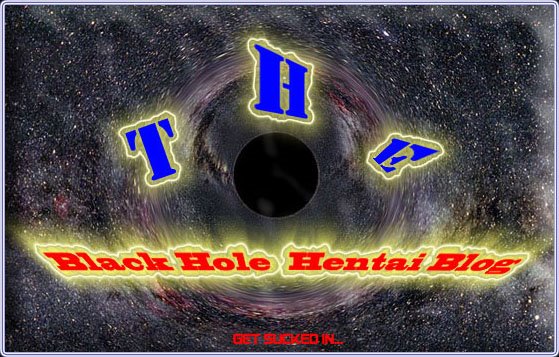 The Black Hole Hentai Blog