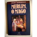 Biblioteca dos Magos: DRUIDISMO: Merlin, o Mago