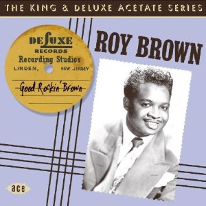 In a Blue Mood: Good Rocking Roy Brown