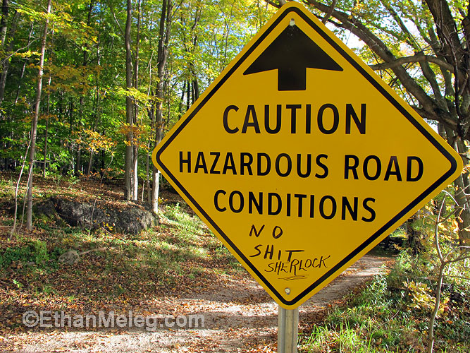 Ethan Meleg - Nature Photography Blog: Hazardous Road - sign graffiti ...