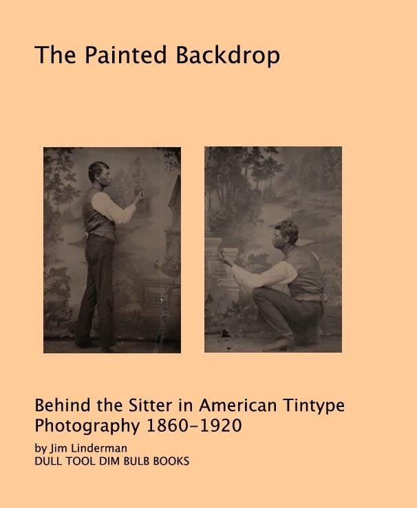 old time religion by Jim Linderman: Art Tintype Book The Painted ...