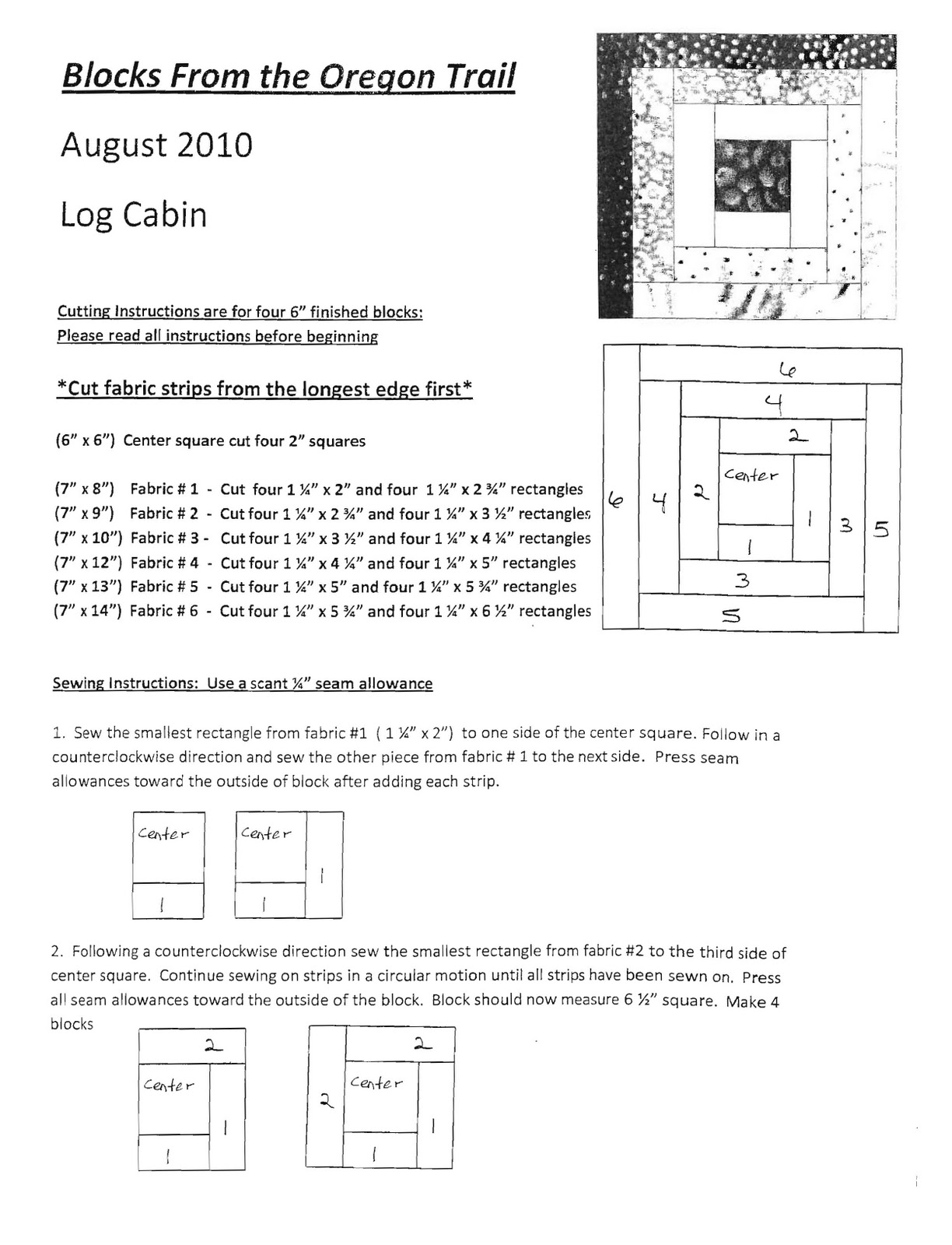 Welcome Home Farm: Oregon Trail Quilt: Log Cabin