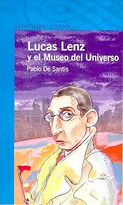 Caminos de Lectura.: Lucas Lenz y el Museo del Universo.
