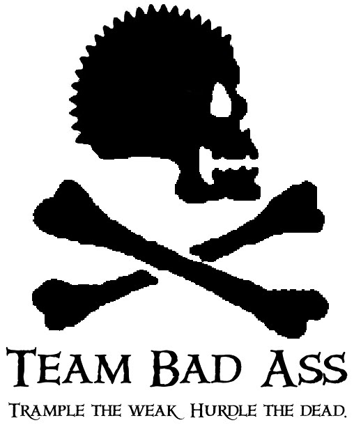 Team Bad Ass: New Bad Ass logo and other fun stuff
