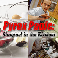 On the Vine: Exploding Pyrex